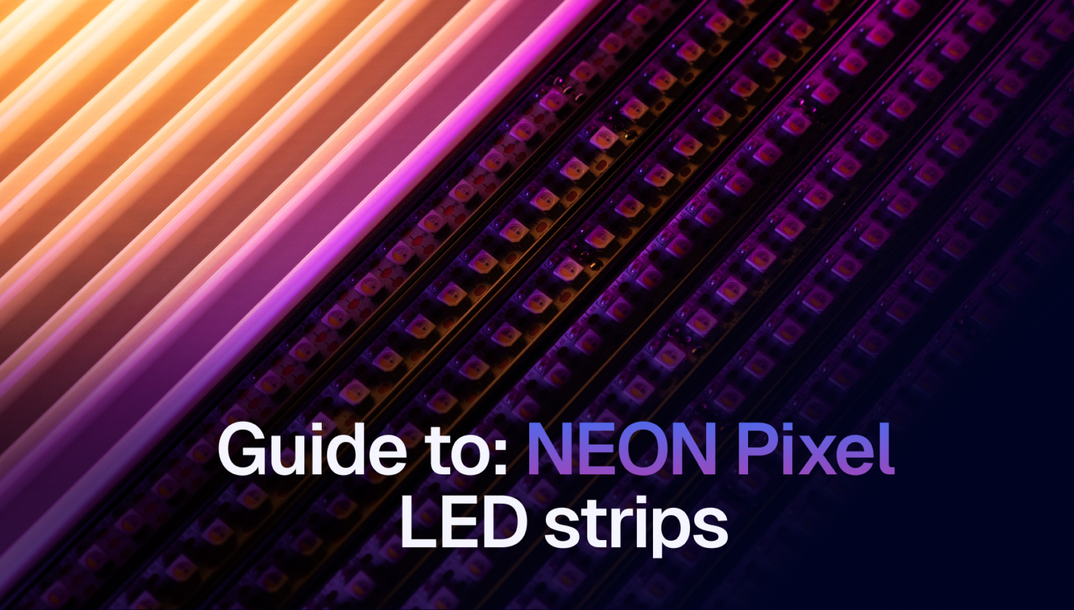 Digital LED Strip Guide